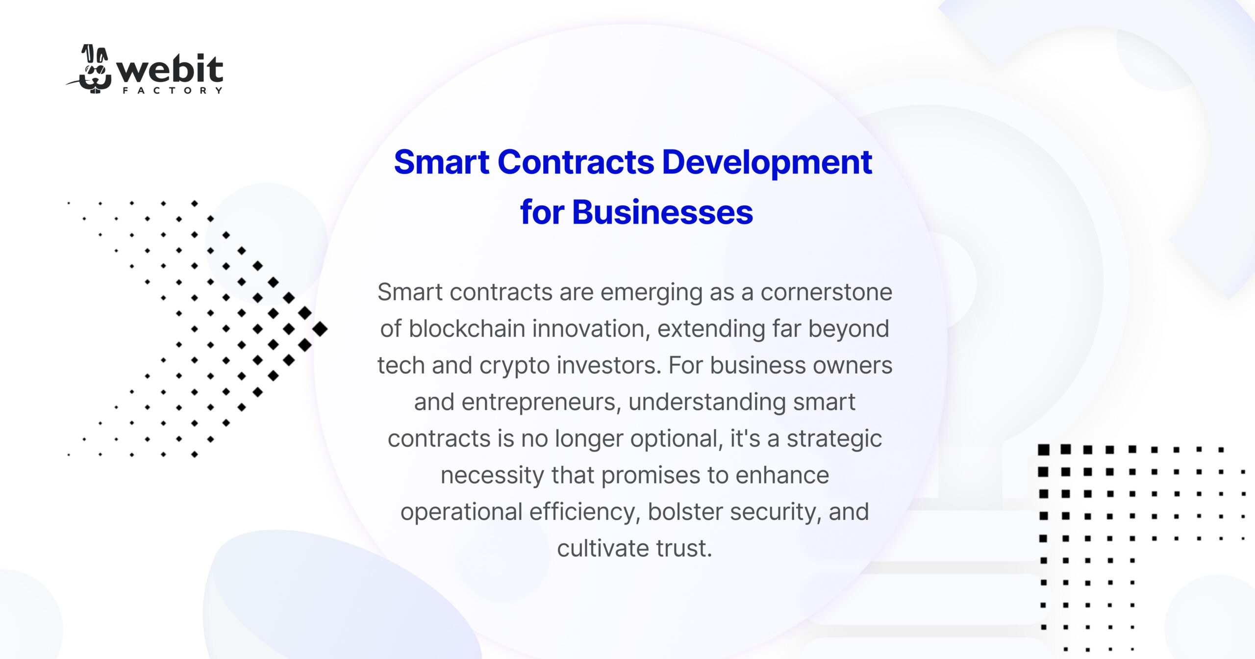Smart Contracts Development for Businesses | WebitFactory