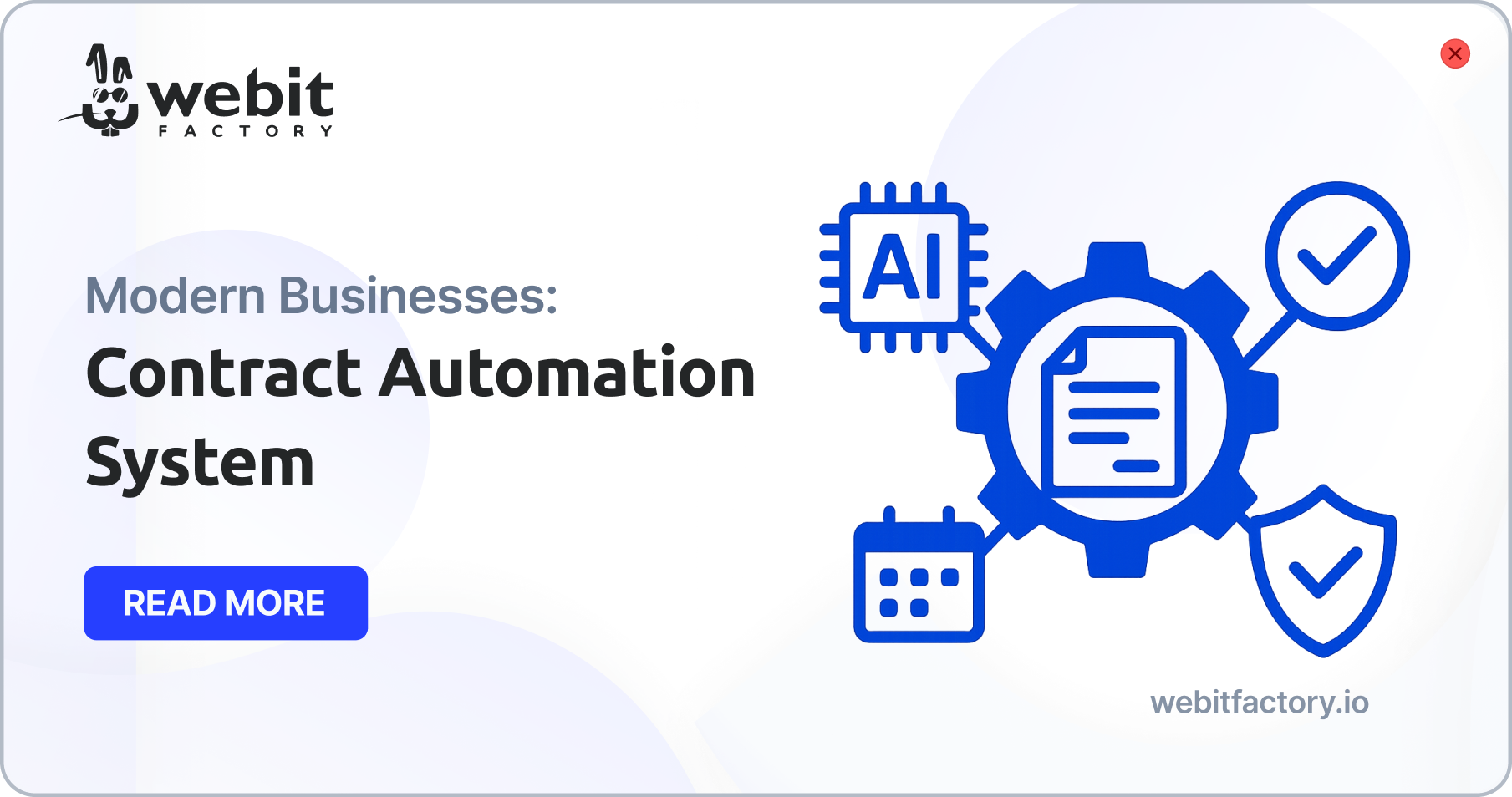 Contract automation system benefits companies | WebitFactory
